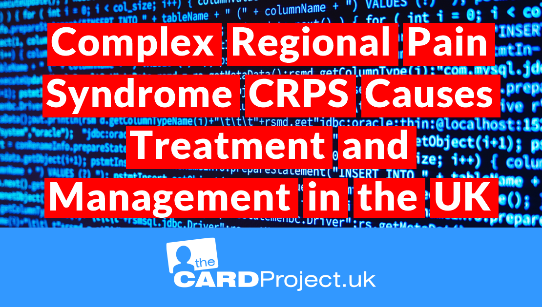 Complex Regional Pain Syndrome CRPS Causes Treatment and Management in ...