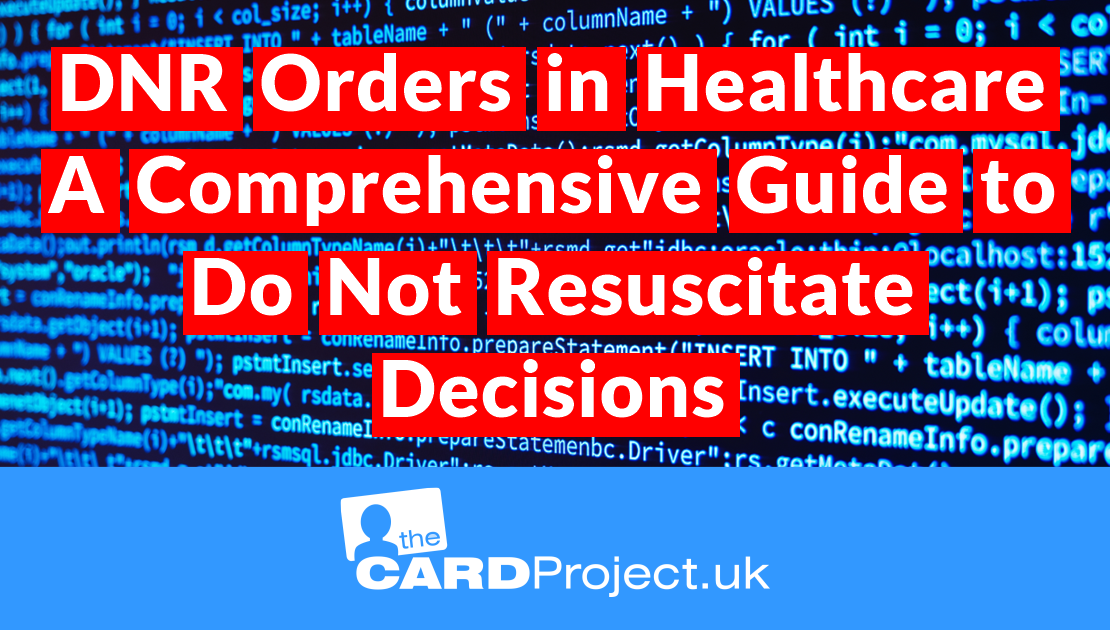 DNR Orders in Healthcare A Comprehensive Guide to Do Not Resuscitate ...