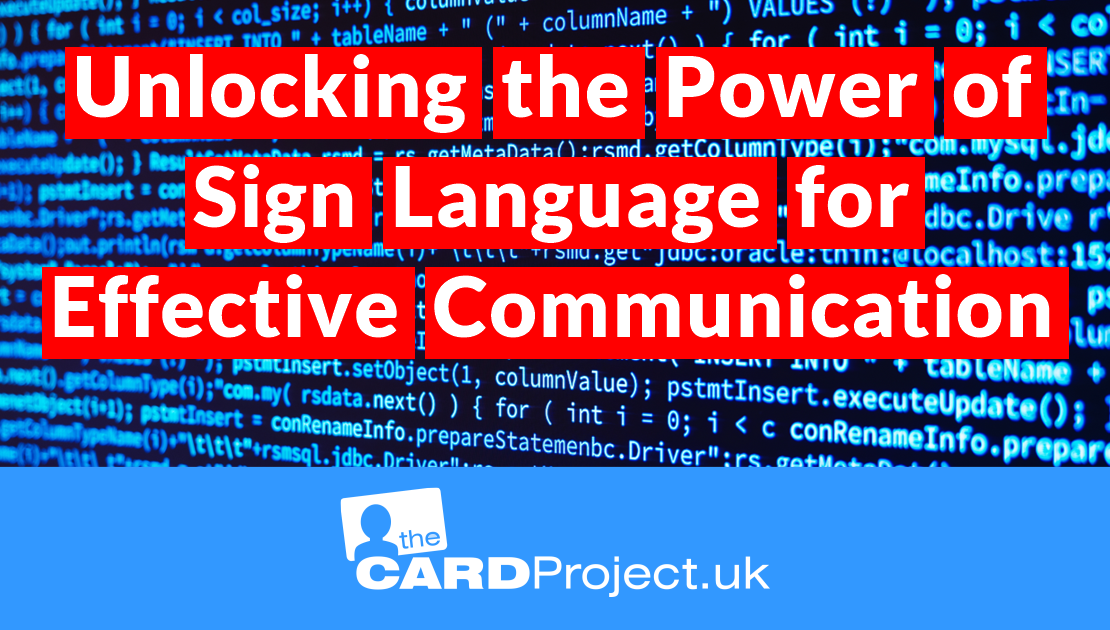 Unlocking the Power of Sign Language for Effective Communication