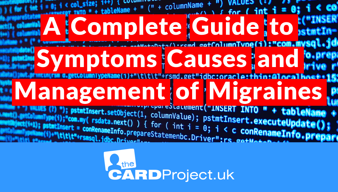 A Complete Guide to Symptoms Causes and Management of Migraines
