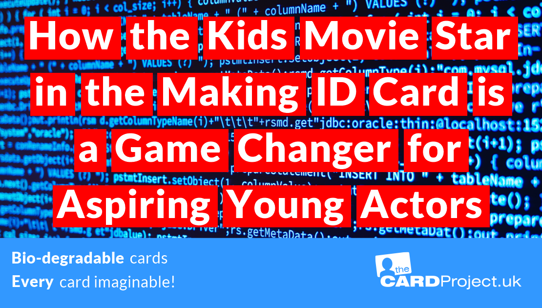 How the Kids Movie Star in the Making ID Card is a Game Changer for ...