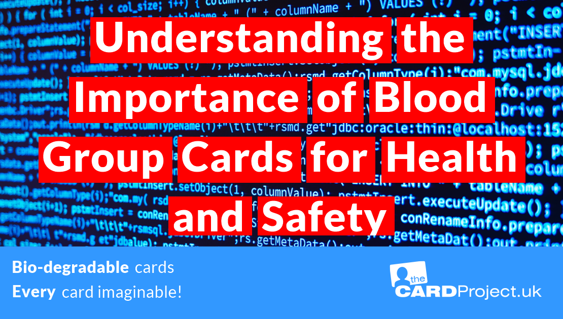 Understanding the Importance of Blood Group Cards for Health and Safety