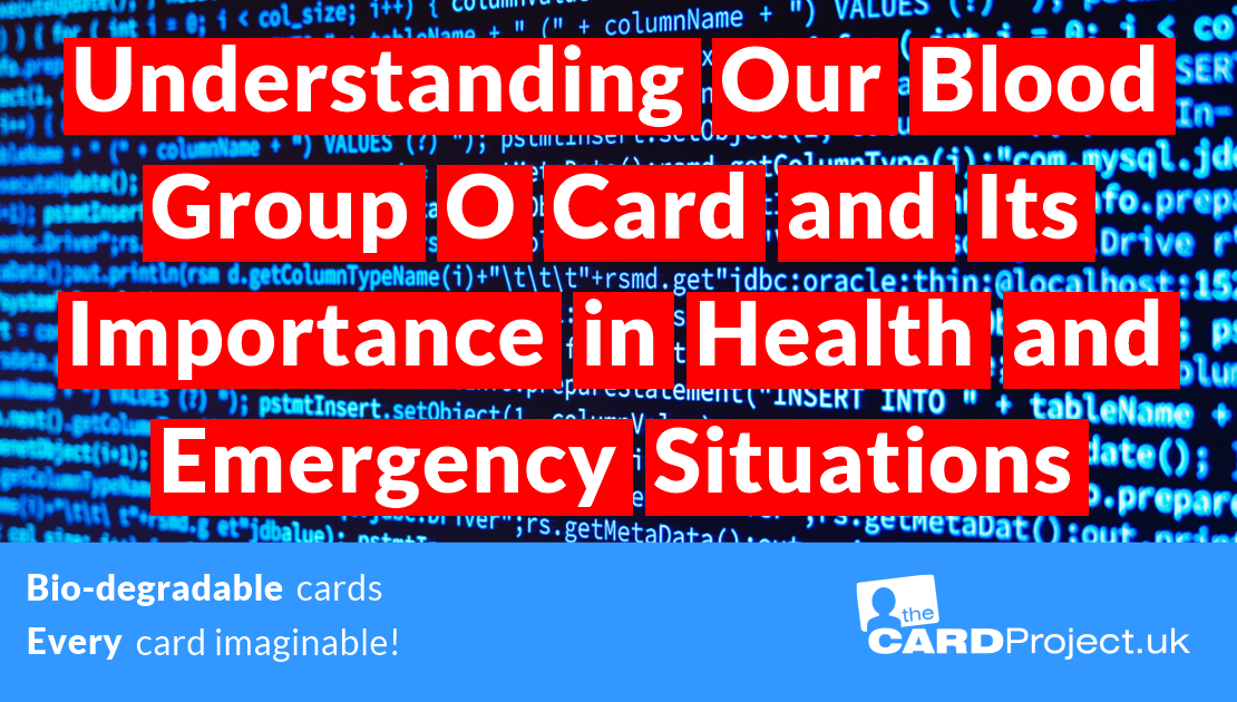 Understanding Our Blood Group O Card and Its Importance in Health and ...