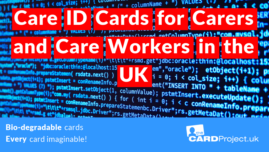Care ID Cards for Carers and Care Workers in the UK
