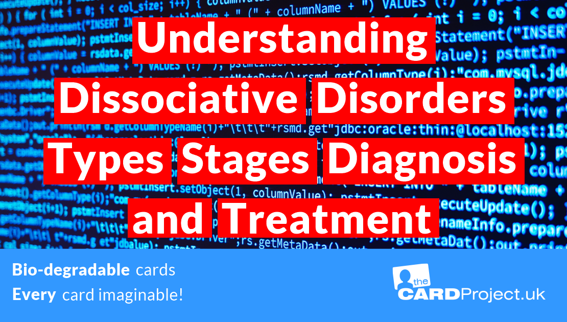 Understanding Dissociative Disorders Types Stages Diagnosis and Treatment