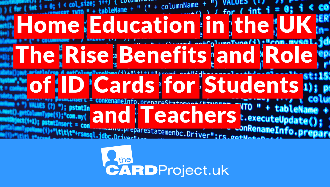 Home Education in the UK The Rise Benefits and Role of ID Cards for ...